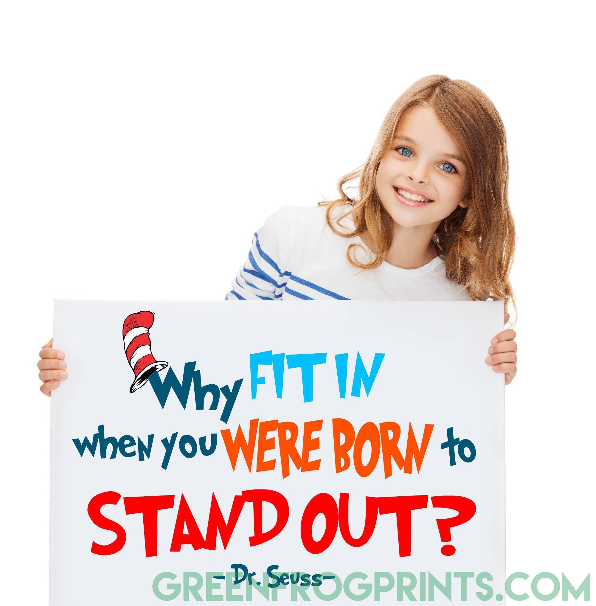 why_fit_in_when_you_were_born_to_stand_out_poster_picture_file - The ...